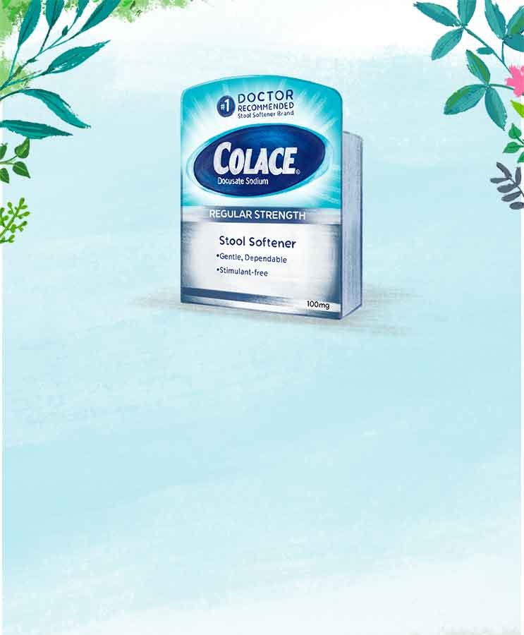 Home - The Colace® Family of Laxative Products - Colace® (docusate sodium)