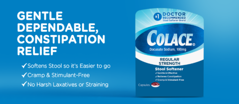 Home - The Colace® Family of Laxative Products - Colace® (docusate sodium)